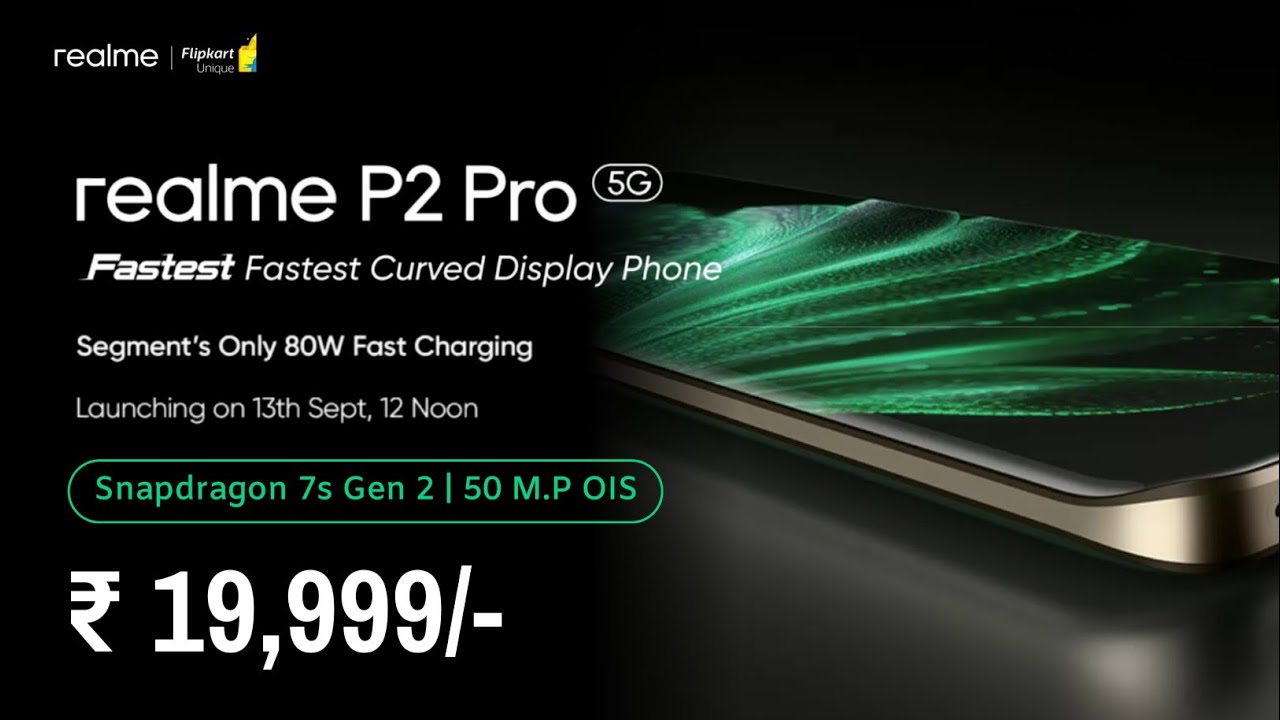 realme P2 Pro 5G Launch Date In India, India Price, Features, Processor ...