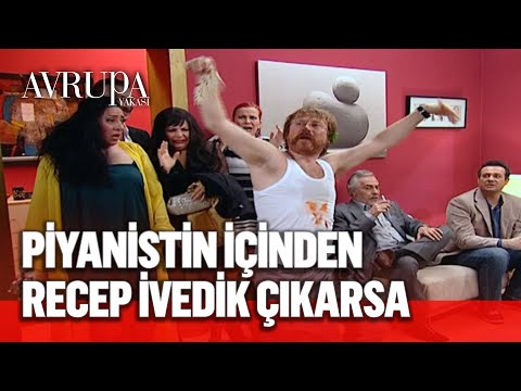 Avrupalı piyanistin içinden Recep İvedik çıktı - Avrupa Yakası