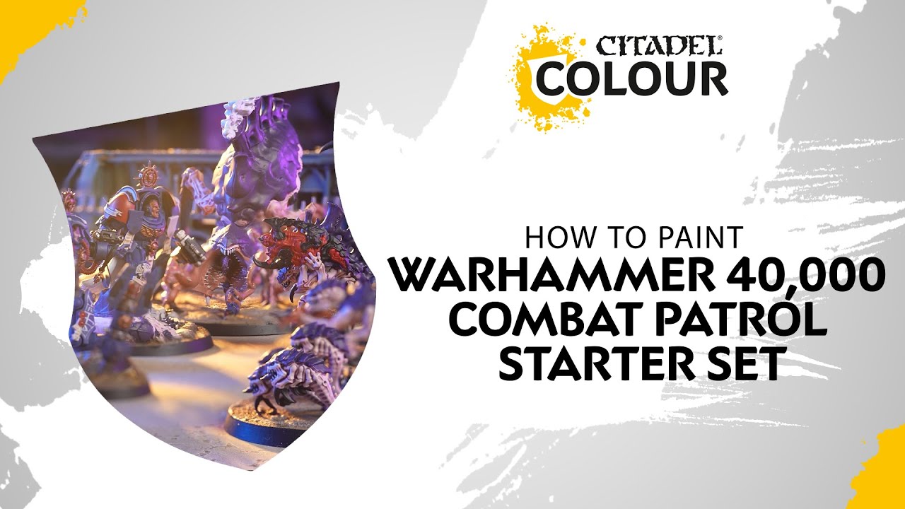 How to Paint: Warhammer 40,000 Combat Patrol Starter Set | Beginner ...