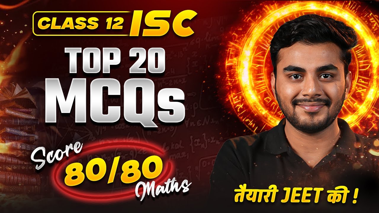 Top 20 MCQs for ISC Board Class 12: Mathematics || Ankit Sir - YouTube