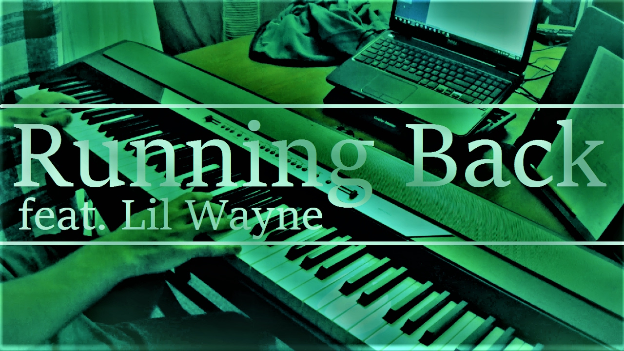 Running Back feat. Lil Wayne (Wale) Piano Cover - YouTube