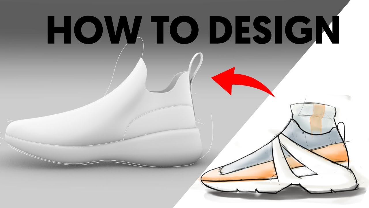Designing A Shoe From Sketch To Product DIY ( part 1 intro ) - YouTube