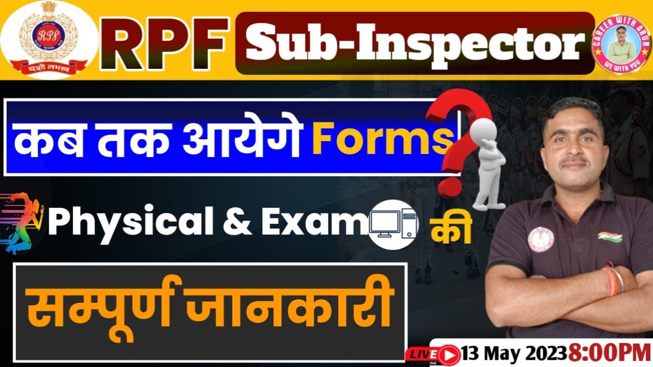 RPF New Vacancy 2023 | RPF SI Vacancy 2023, Railway SI 2023, RPF SI Full details By Arun Sir ...