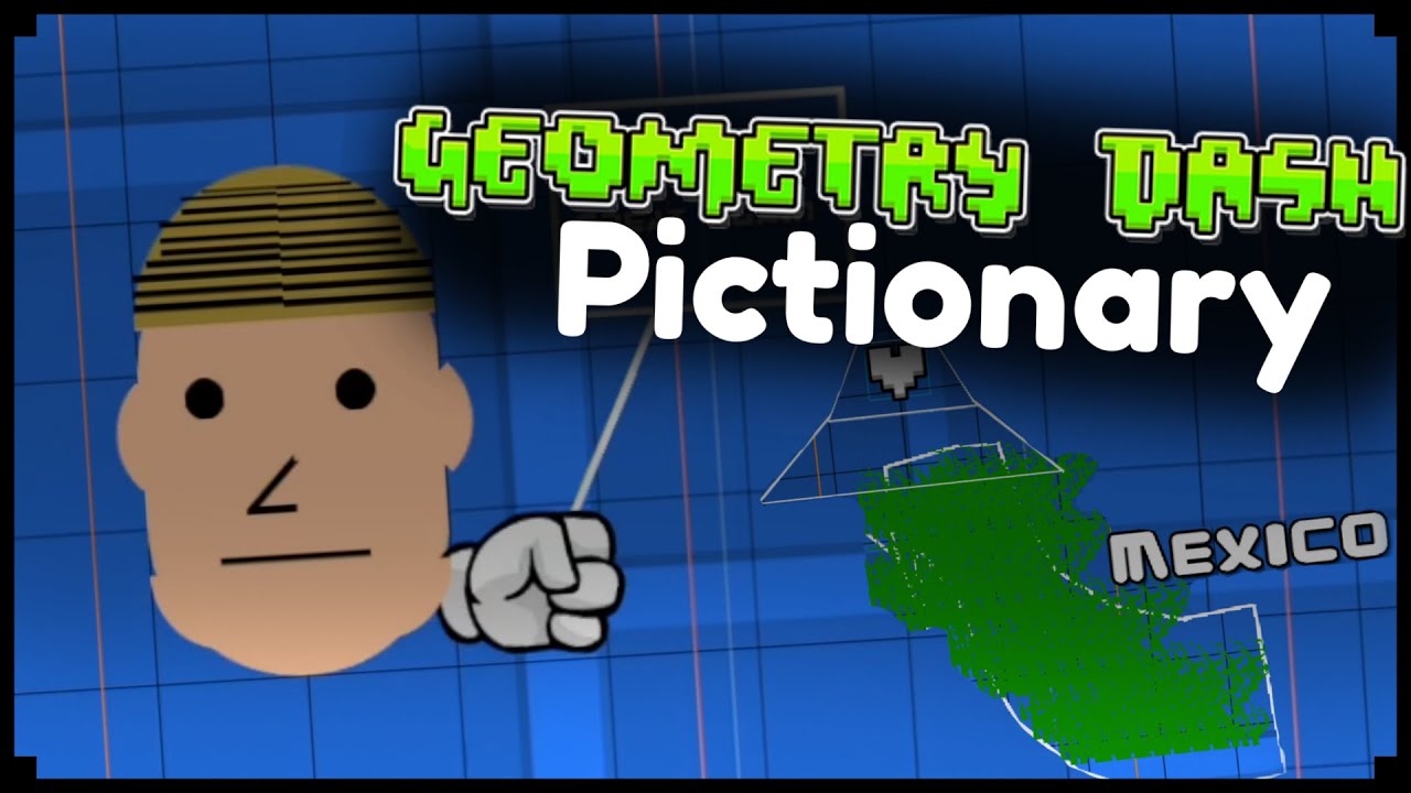 Geometry Dash PICTIONARY - YouTube