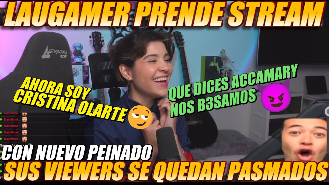 😏LAUGAMER PRENDE STREAM Y ESTRENA NUEVO PEINADO😏 - SUS VIEWERS SE ...