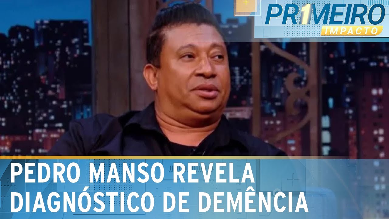 Humorista Pedro Manso revela diagnóstico grave de demência | Primeiro ...