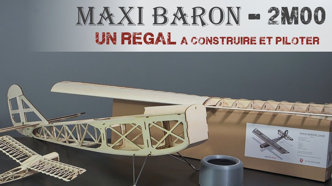 MAXI Baron Rouge - Kit Laser - PB-MODELISME - 2m00 de régal - YouTube
