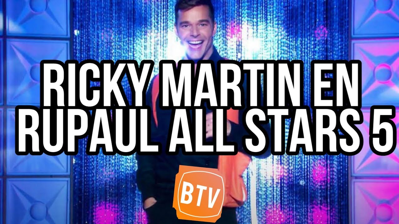 RICKY MARTIN EN RuPAUL Drag Race All Stars 5 - BRUTA TV - YouTube