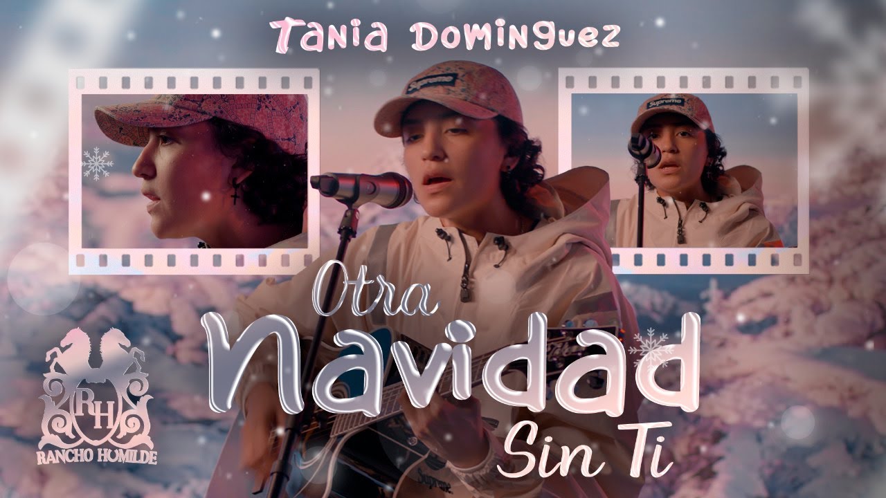 Tania Dominguez - Otra Navidad Sin Ti [Official Video] - YouTube