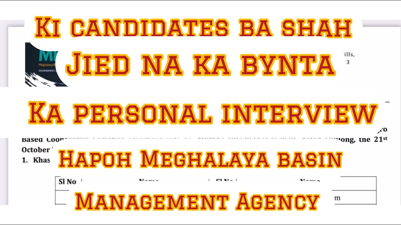 KI CANDIDATES KI BA SHAH JIED NA KA BYNTA KA PERSONAL INTERVIEW JONG KA ...