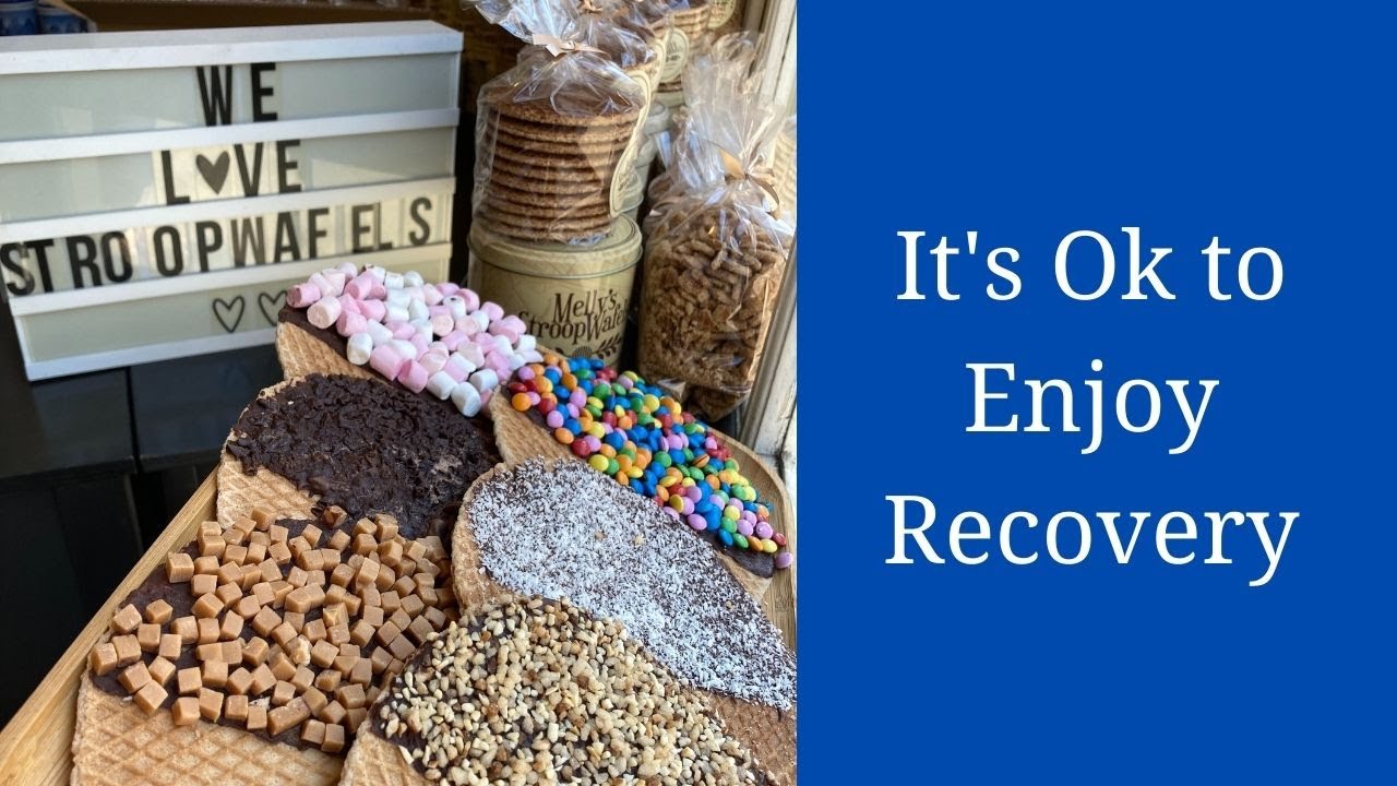 Its Ok to Enjoy Recovery - YouTube