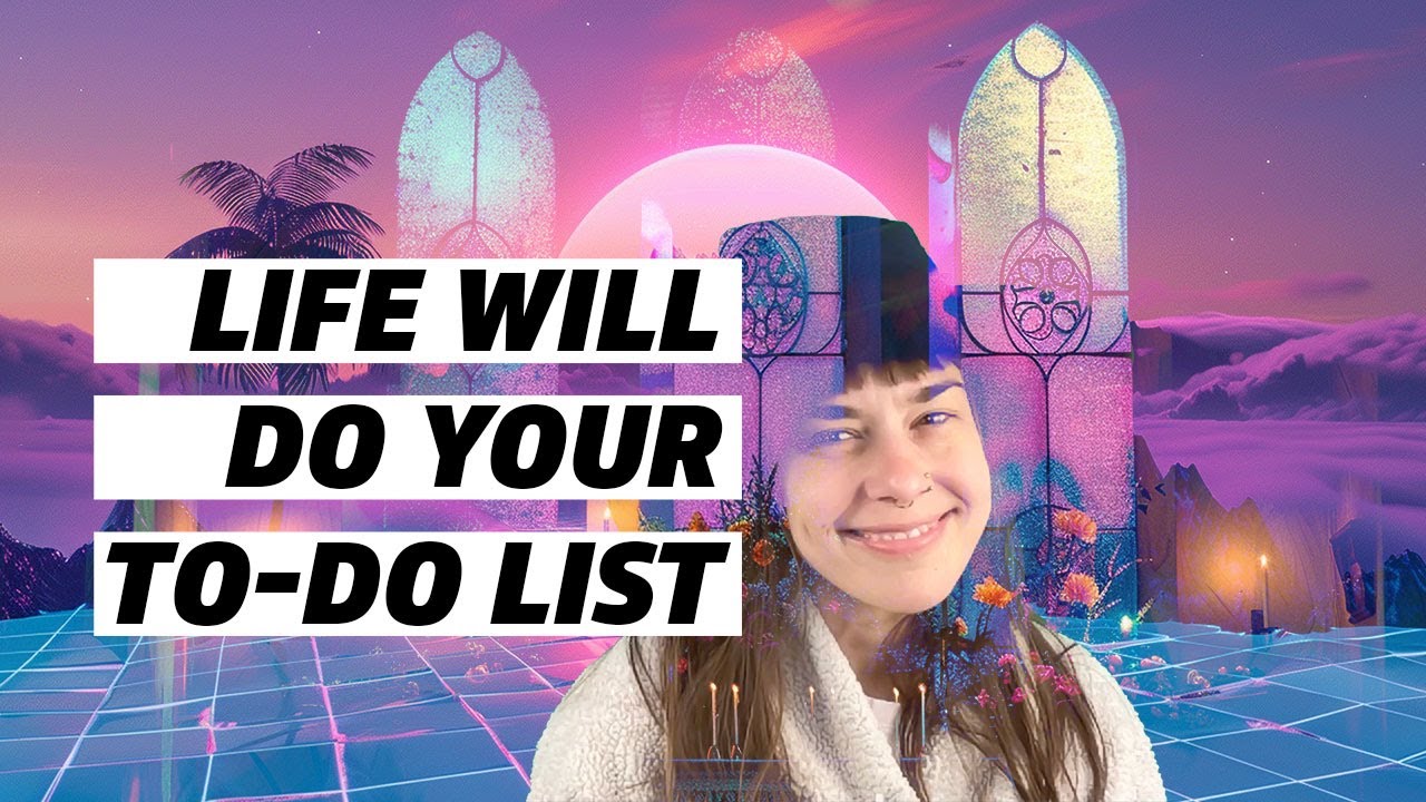 Daily Meditation - Life Will Do Your To-do List - YouTube