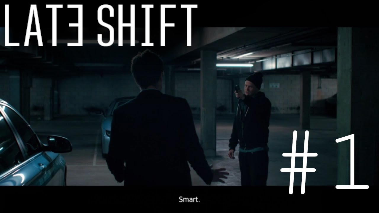 shift turned bad | Late Shift gameplay #1 - YouTube