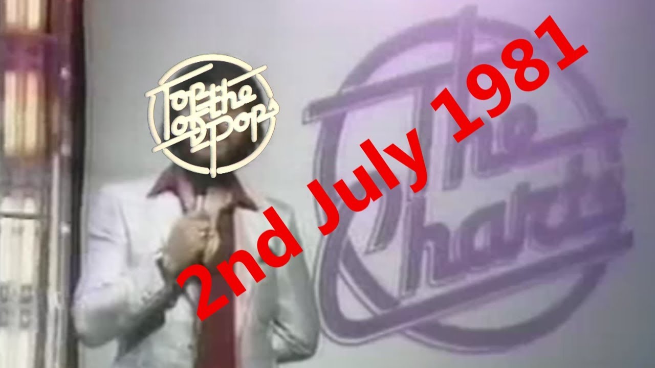 Top of the Pops Chart Rundown - 2nd July 1981 (Dave Lee Travis) - YouTube