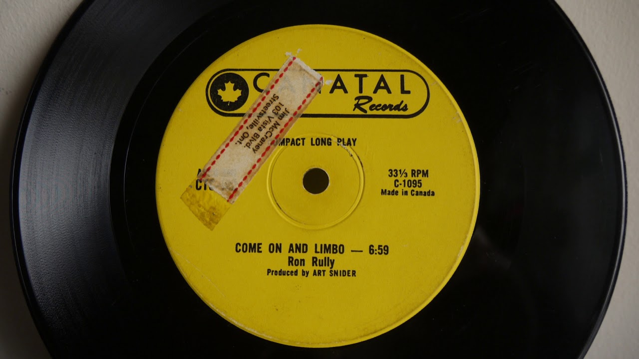 Ron Rully ‎– Come On And Limbo - Canatal Records ‎– CTC 402 - YouTube