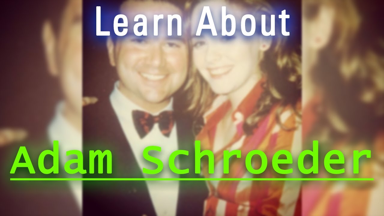 Who is Adam Schroeder? Essential Adam Schroeder celebrity information. - YouTube