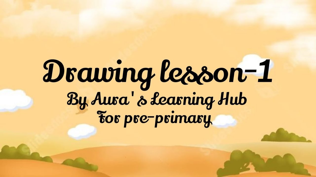 Drawing Lesson for Children. Pre-primary 😁👩‍🏫!Learn how to draw basics ...