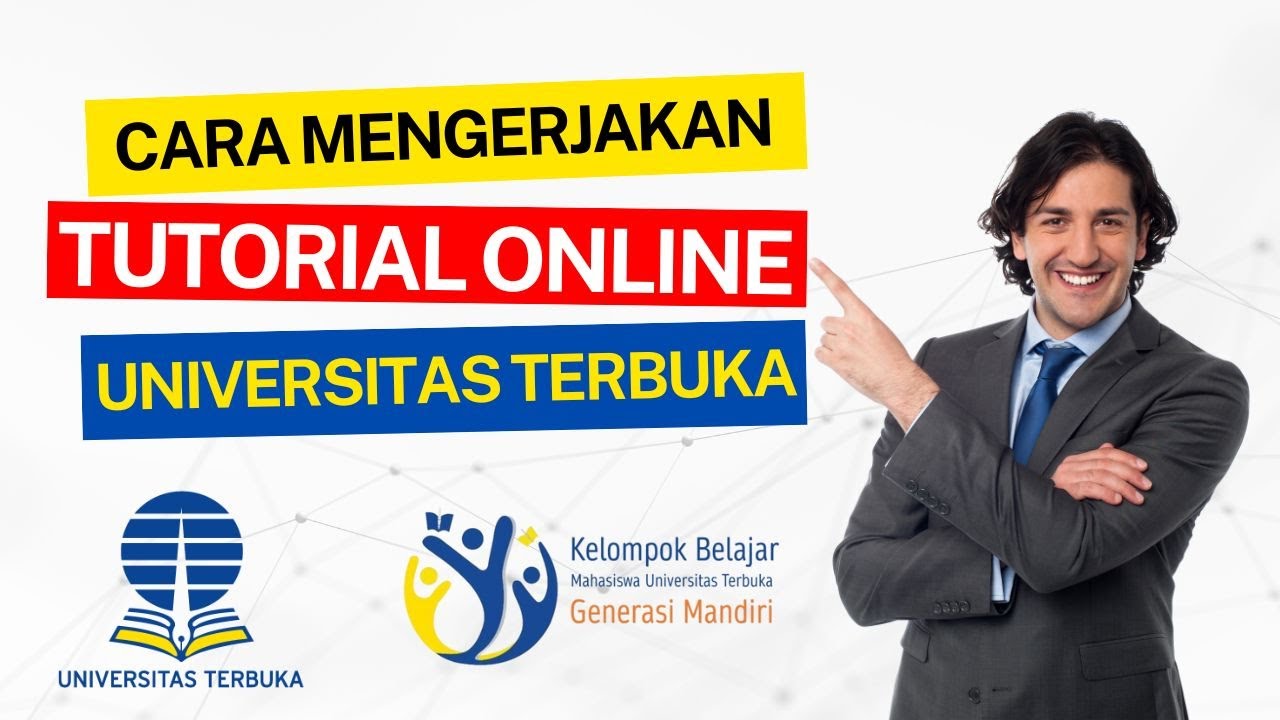 Cara Mengerjakan Tutorial Online (Tuton) di Universitas Terbuka bersama ...