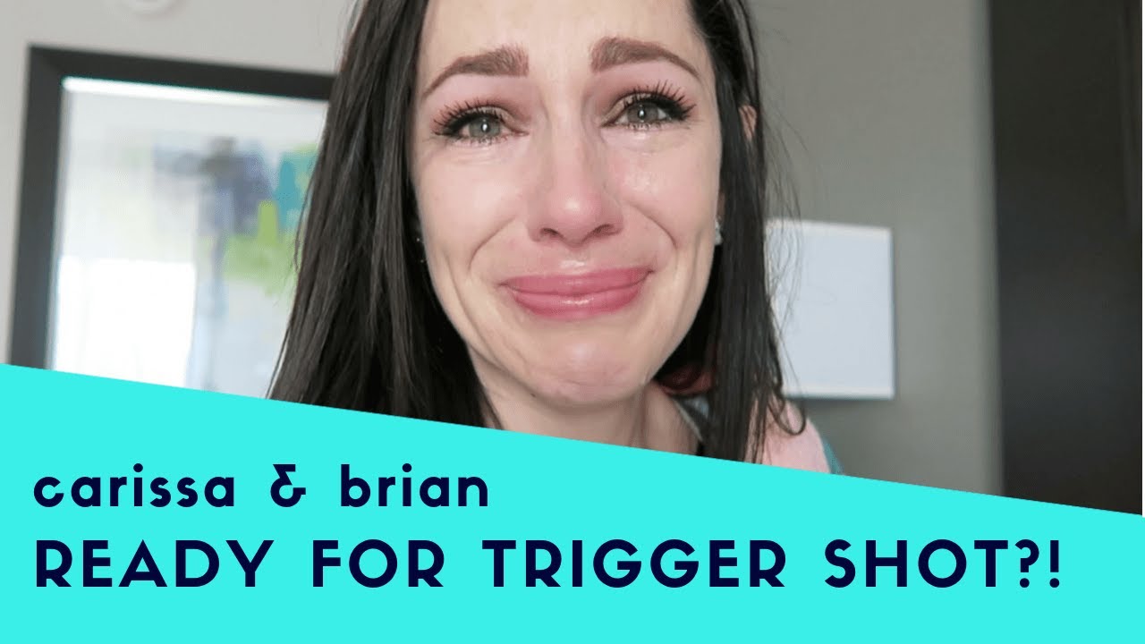 IVF | Are We Ready For HCG Trigger Shot?! - YouTube