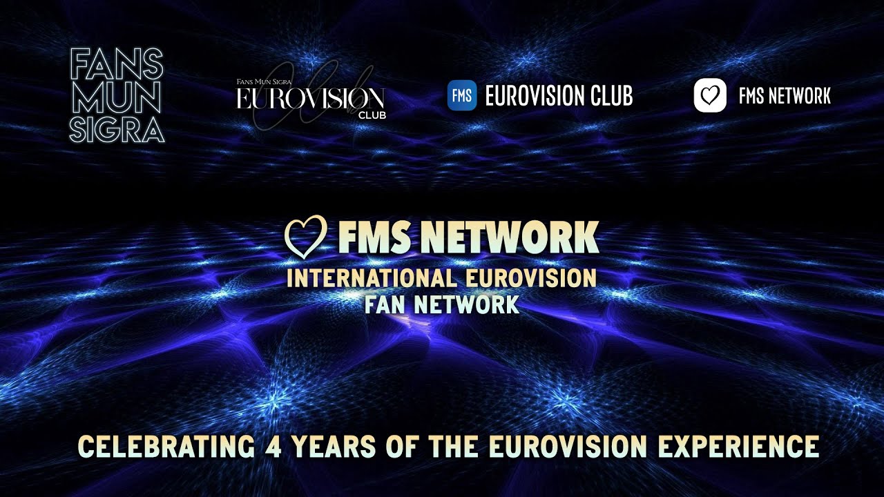FMS Network: 4 Years of the Eurovision Experience! - YouTube