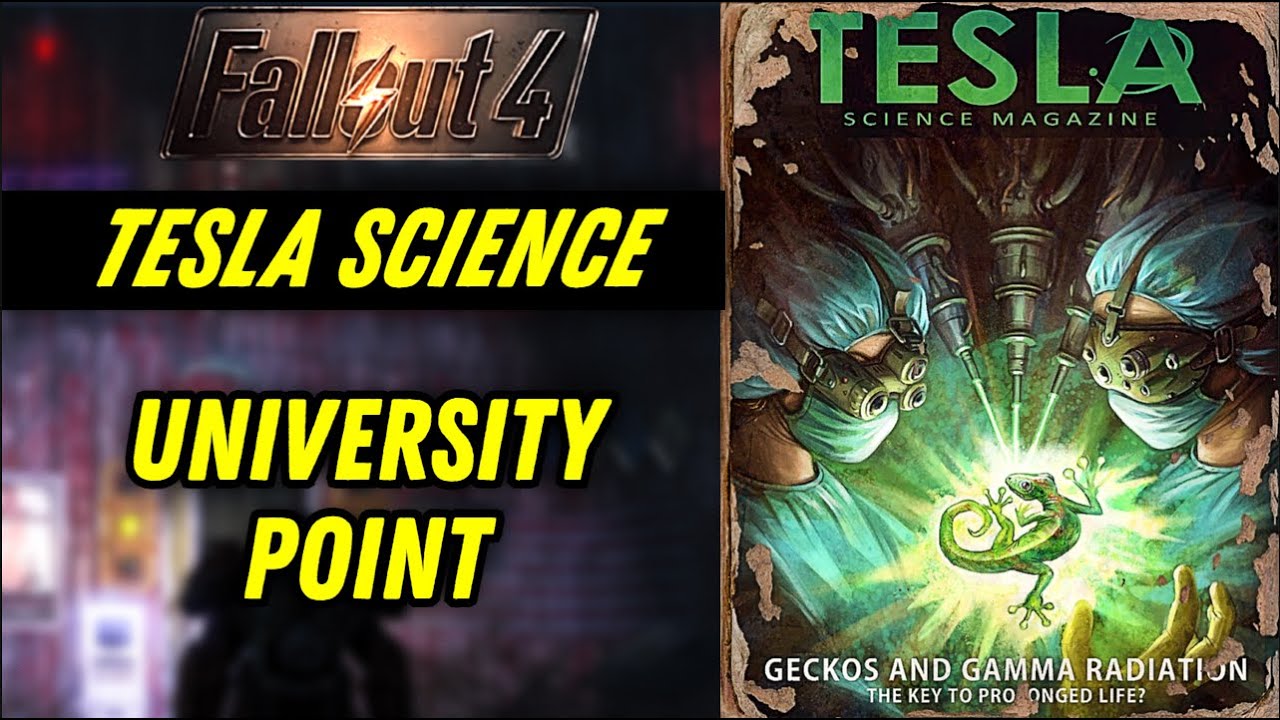 Tesla Science Magazine: University Point Location Guide | Fallout 4 ...
