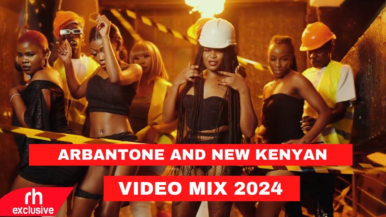 NEW ARBANTONE KENYAN SONGS VIDEO MIX 2024 BY DJ WYSH FT. DYANA CODS ...
