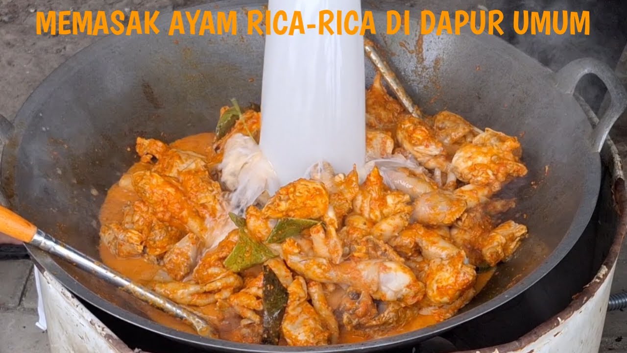 MEMASAK AYAM RICA-RICA DI DAPUR UMUM - YouTube