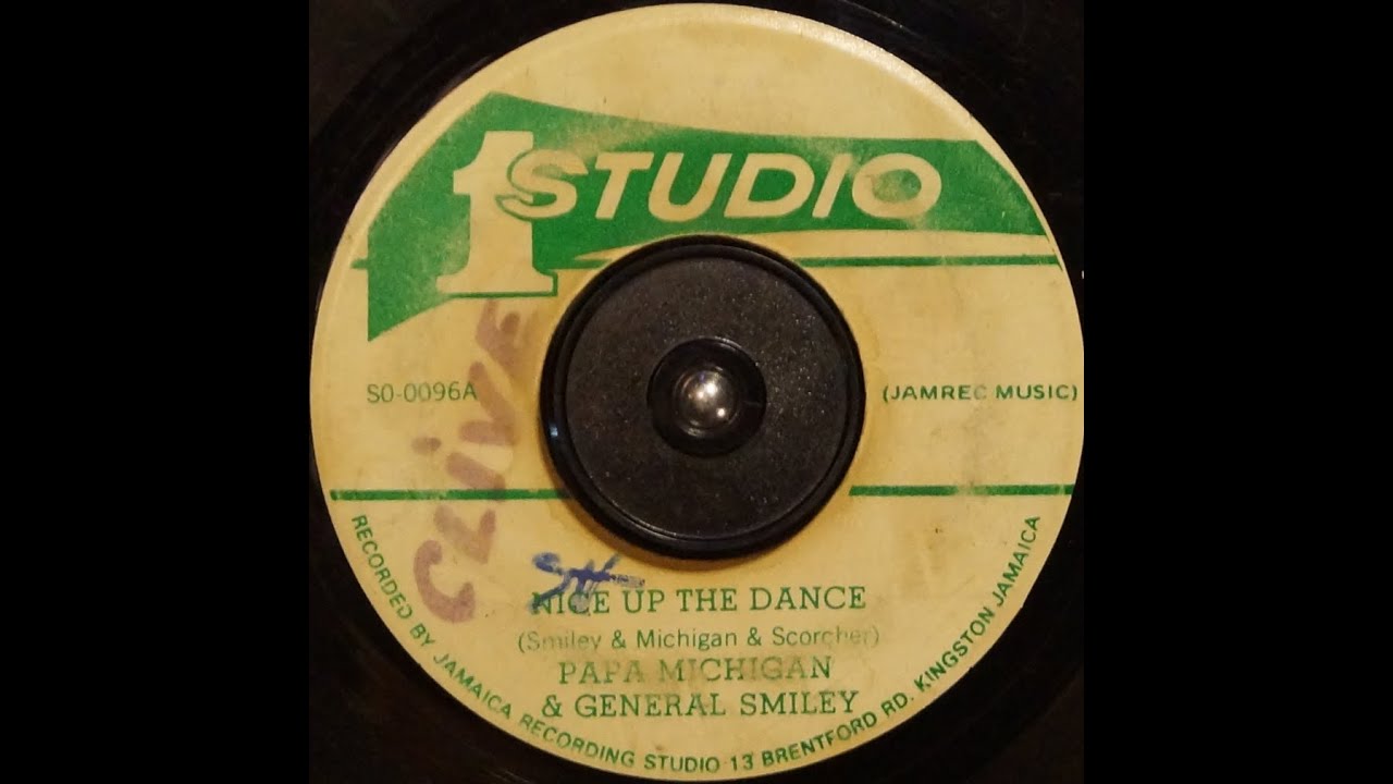 OSA Plays the Record: Michigan & Smiley - Nice Up The Dance OG JA Press ...