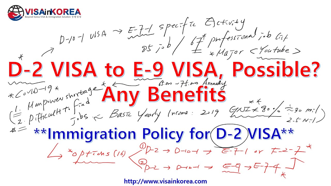 D-2 VISA to E-9 VISA Immigration Policy 유학생 출입국 정책 VISA in KOREA - YouTube