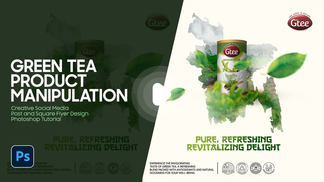 Green tea Product Manipulation Photoshop tutorial | Bangla Tutorial # ...