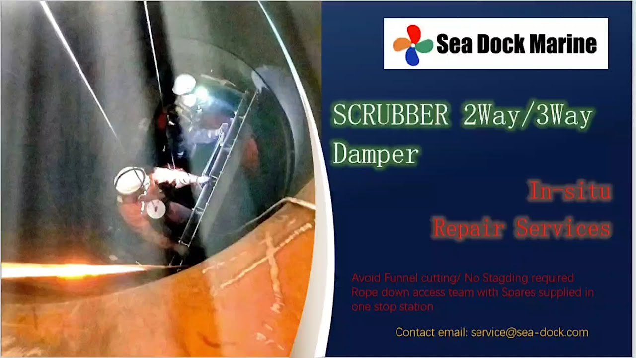 EGCS#Marine Scrubber Damper In-Situ repair upgrade and maintenance by ...