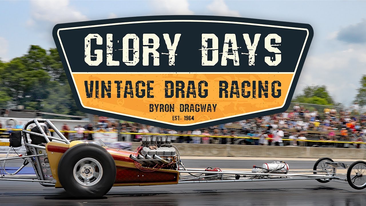 Glory Days Vintage Drag Racing - Sat., August 20, 2022 - YouTube