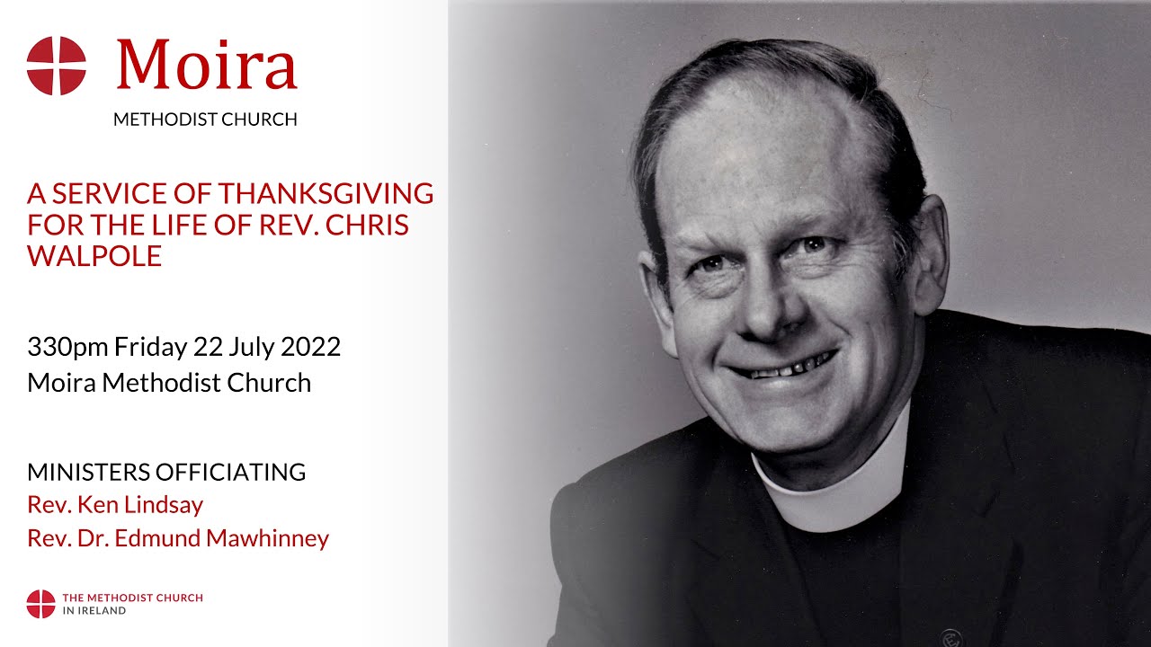Service of Thanksgiving for the Life of Rev. Chris Walpole - YouTube