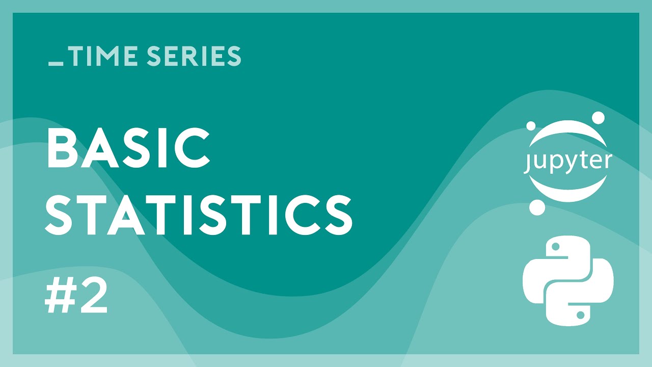 Basic Statistics Applied Time Series Analysis In Python And Basic Statistics Applied Time Series Analysis In Python And