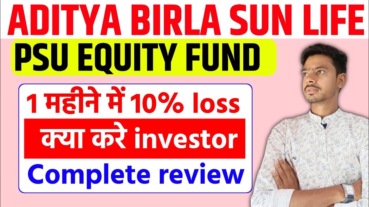 Aditya Birla Sun Life psu equity fund direct growth!! Aditya Birla Sun ...