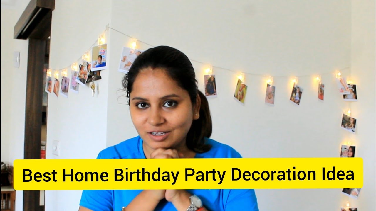 Quick & Easy DIY Home Birthday Party Decoration Idea | Quick Decoration ...