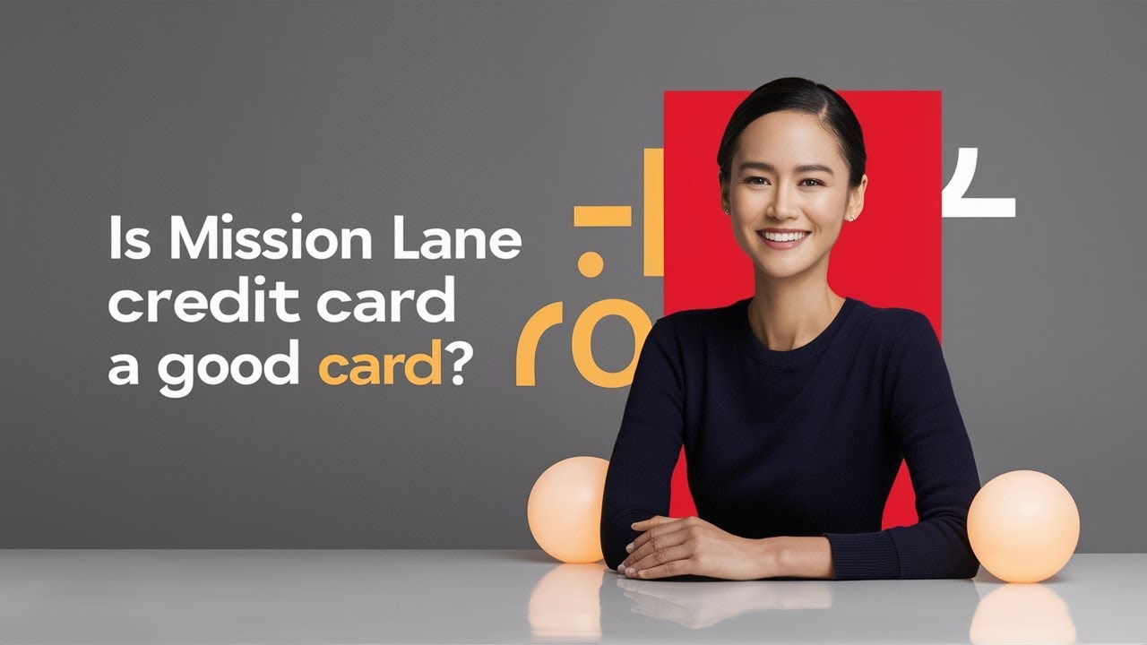 Is Mission Lane Credit Card a Good Card - Real credit card review - YouTube