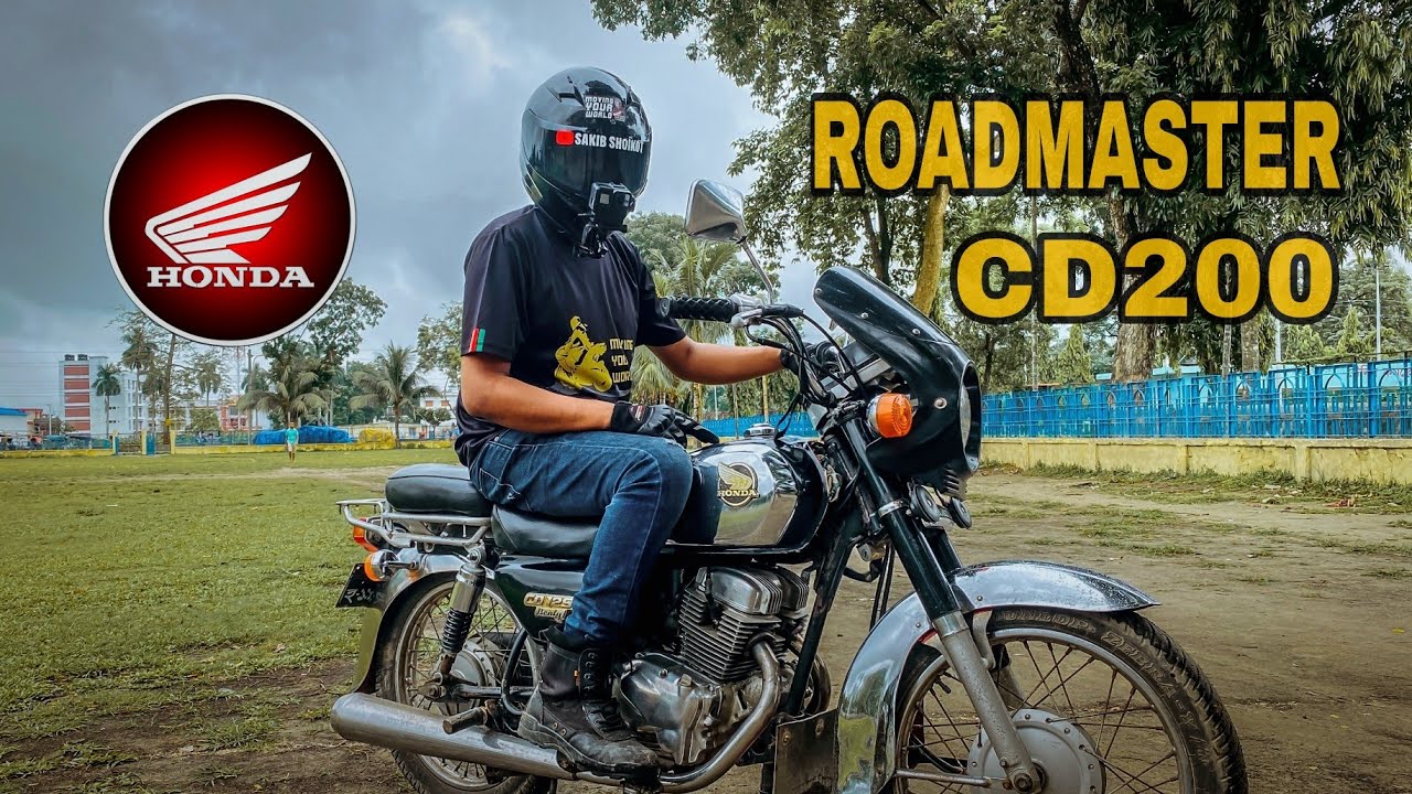 HONDA CD200 ROADMASTER || RANGPUR TO DHAKA - YouTube