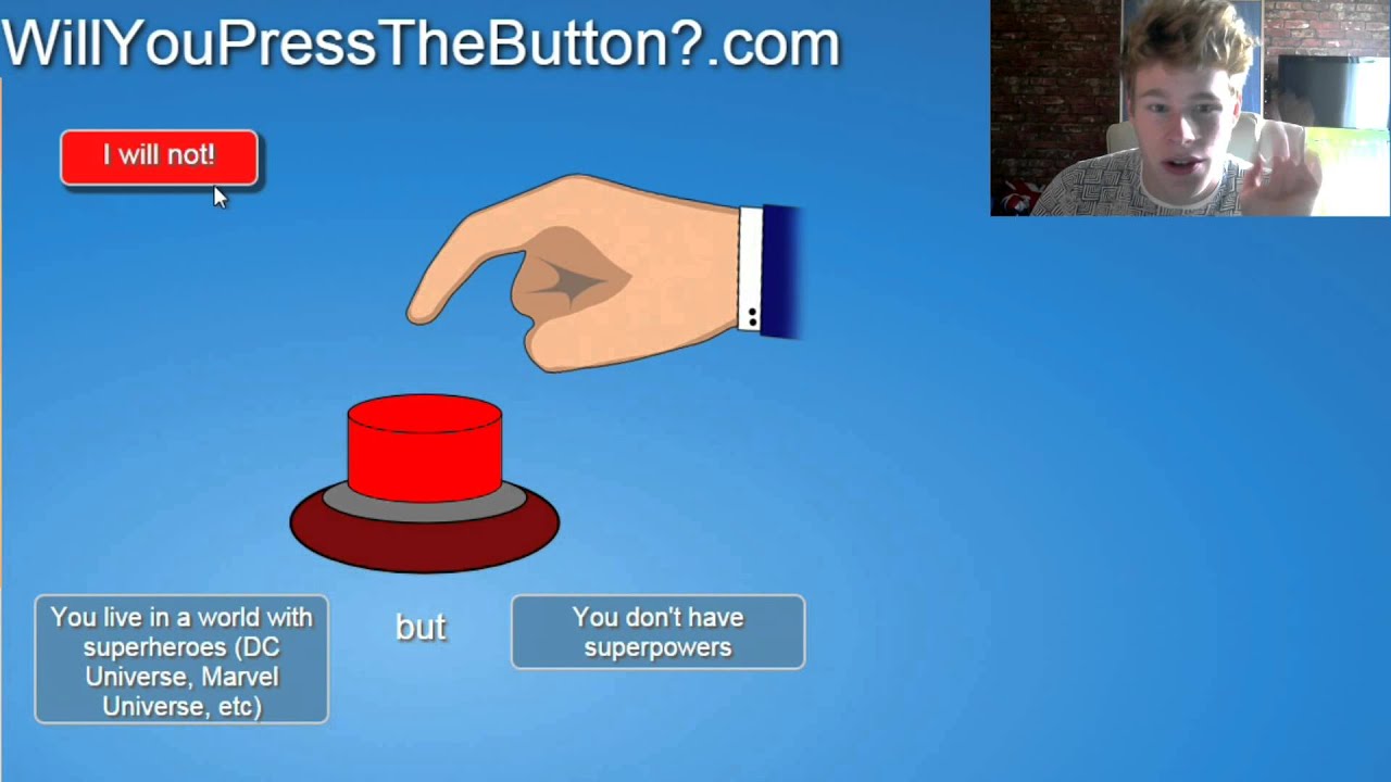 Will You Press the Button? - YouTube