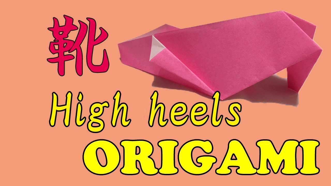 Easy Origami for Kids - High heels Tutorial【OEnS】 - YouTube