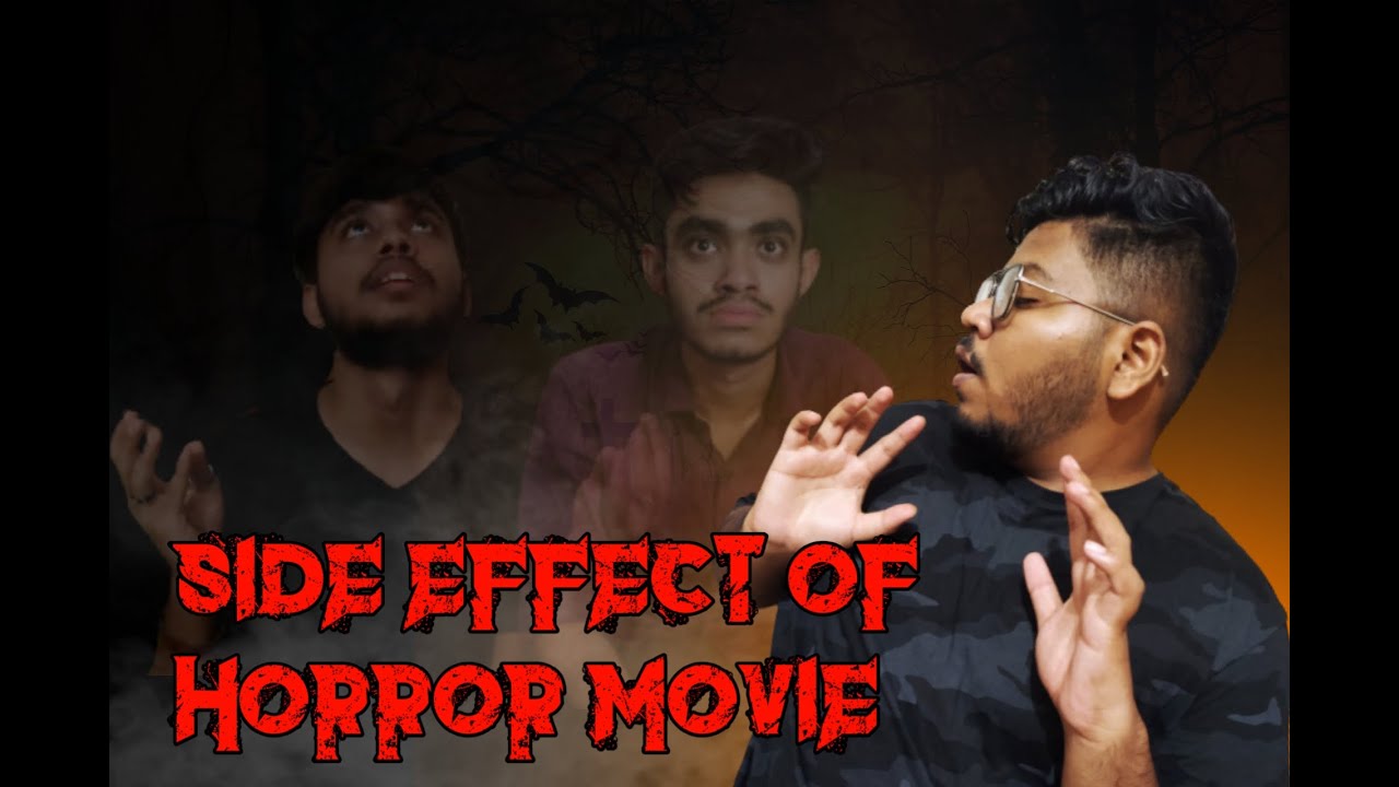 Side Effects Of Horror Movie | New video | The Flop Show - YouTube