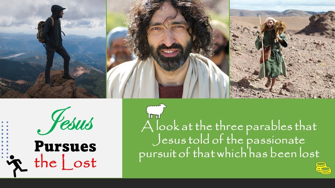 Jesus Pursues the Lost - YouTube