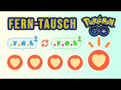 Das beste Update seit Jahren in Pokémon GO (Weltweiter Fern-Tausch)