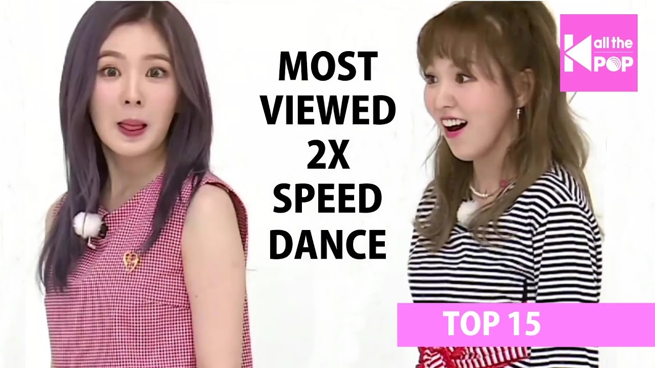 [TOP 15] Most Viewed KPop 2x Speed Dance | January 2017 - YouTube