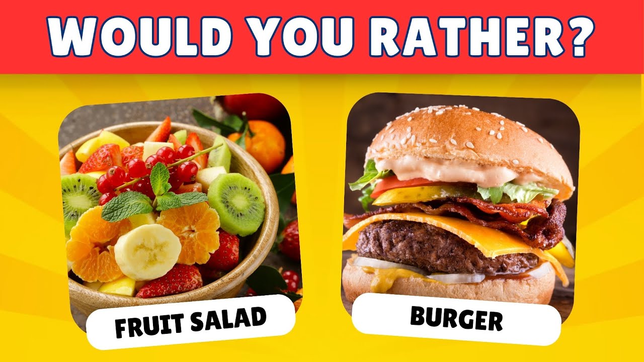 Would You Rather – The Snacks Edition! | Fun Food Choices Quiz - YouTube