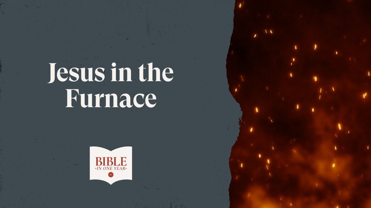 Jesus in the Furnace - Daniel 3 - YouTube