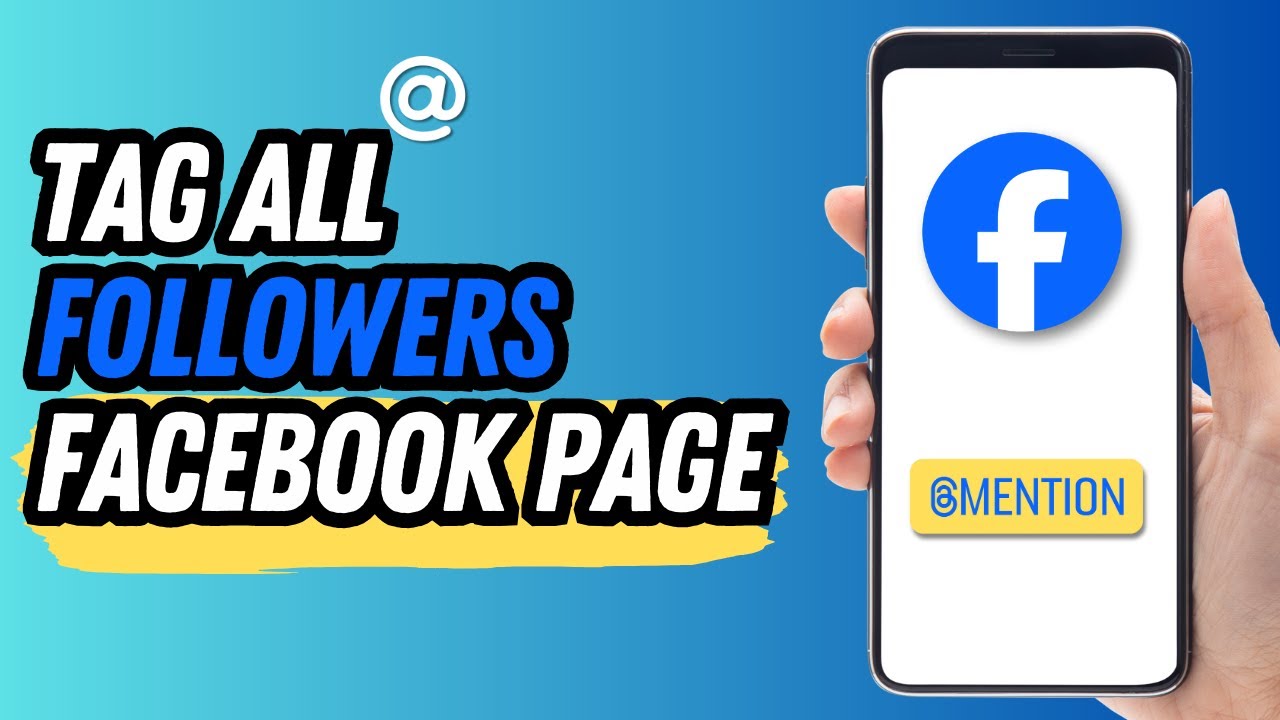 How To Tag All Followers On Facebook Page - YouTube