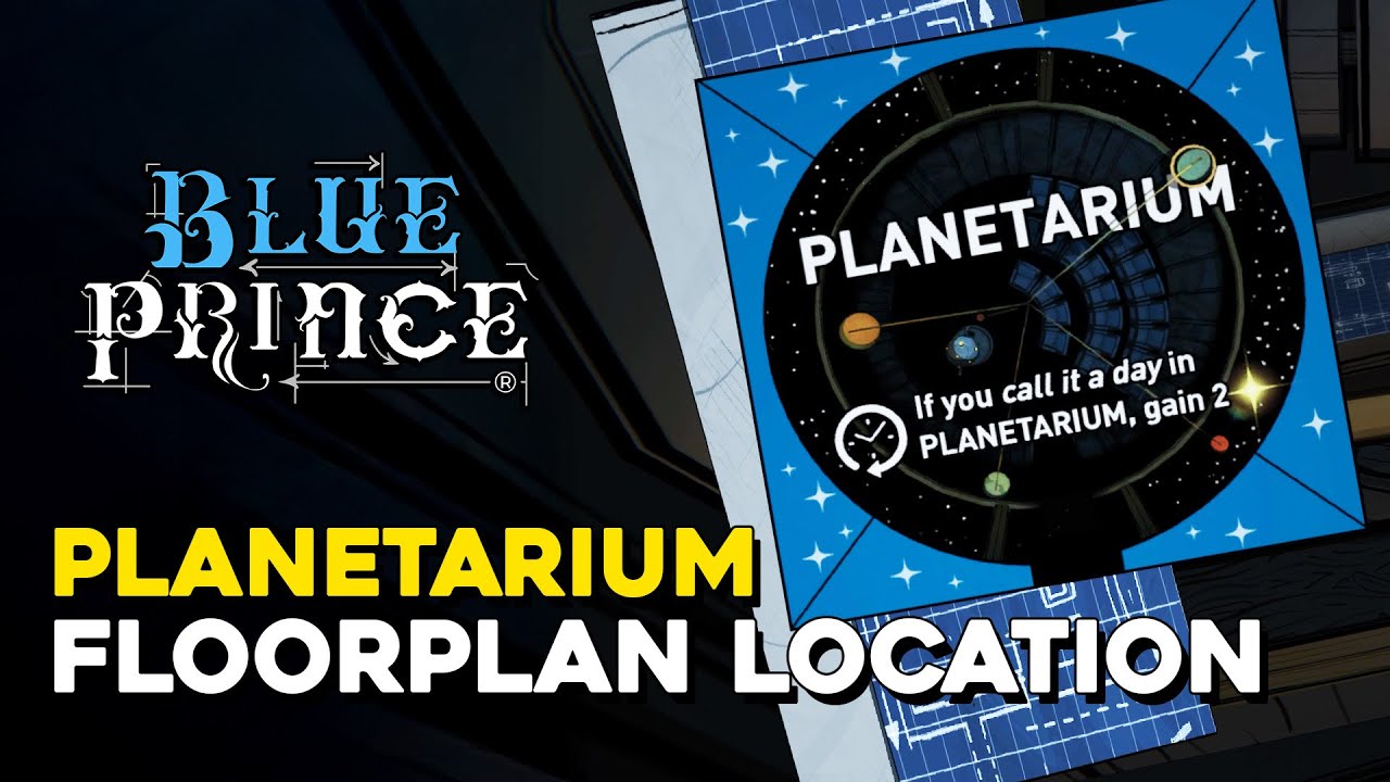 Blue Prince Planetarium Floorplan Location - YouTube