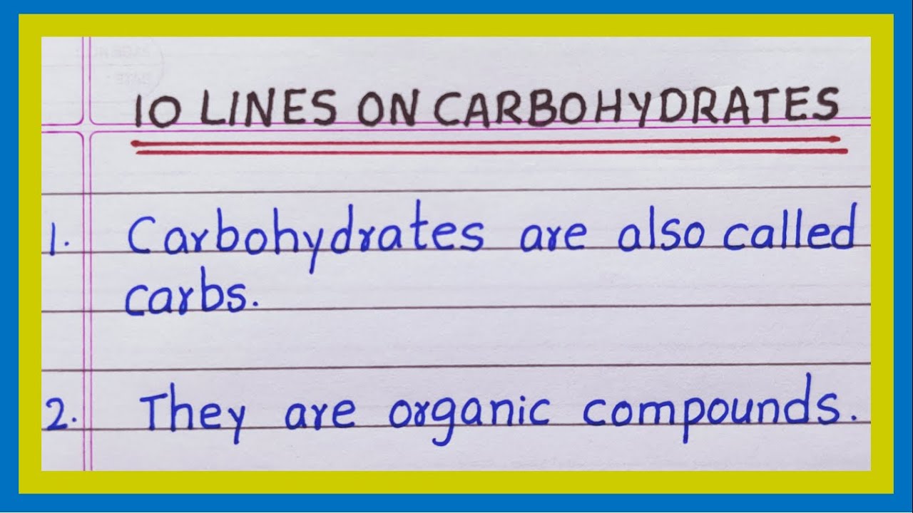10 Lines on Carbohydrates | in English | Few Lines on Carbohydrates ...