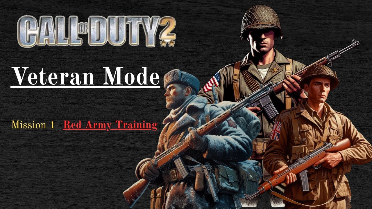 Call of Duty 2 - Mission 1 - Red Army Training (Soviet Campaign ...